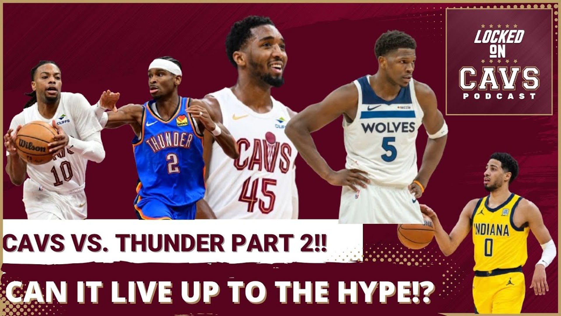 Will Cavs vs Thunder LIVE UP to the HYPE again?! | The Cleveland ...