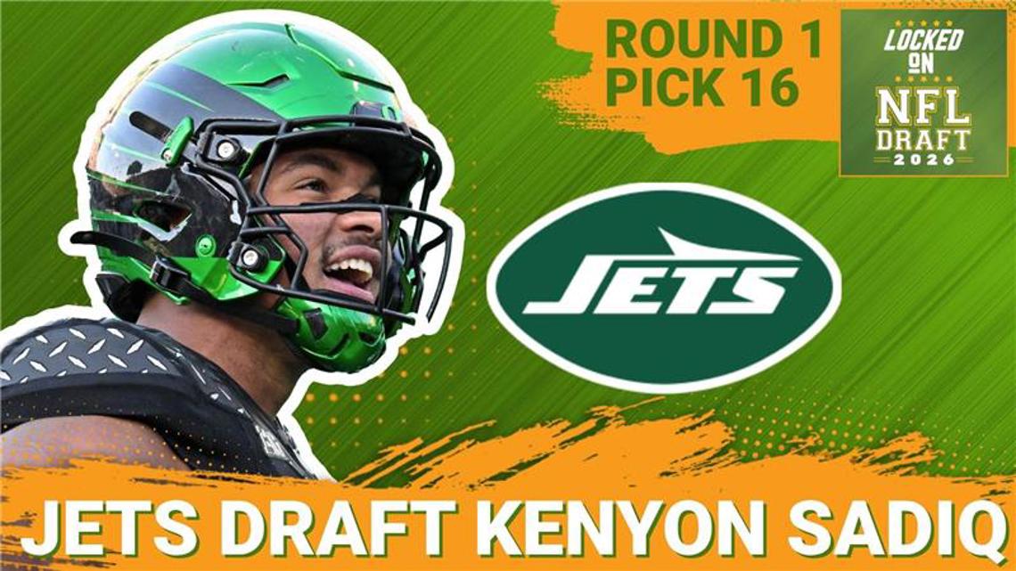 Locked On NFL Draft Night: New York Jets Kenyon Sadiq | 5newsonline.com
