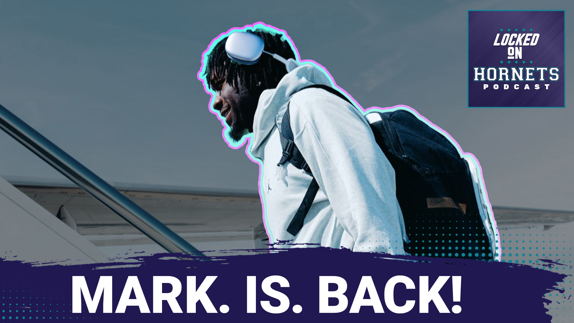 Mark Williams Returns! | Hornets' Center Battle | What’s Next for the ...