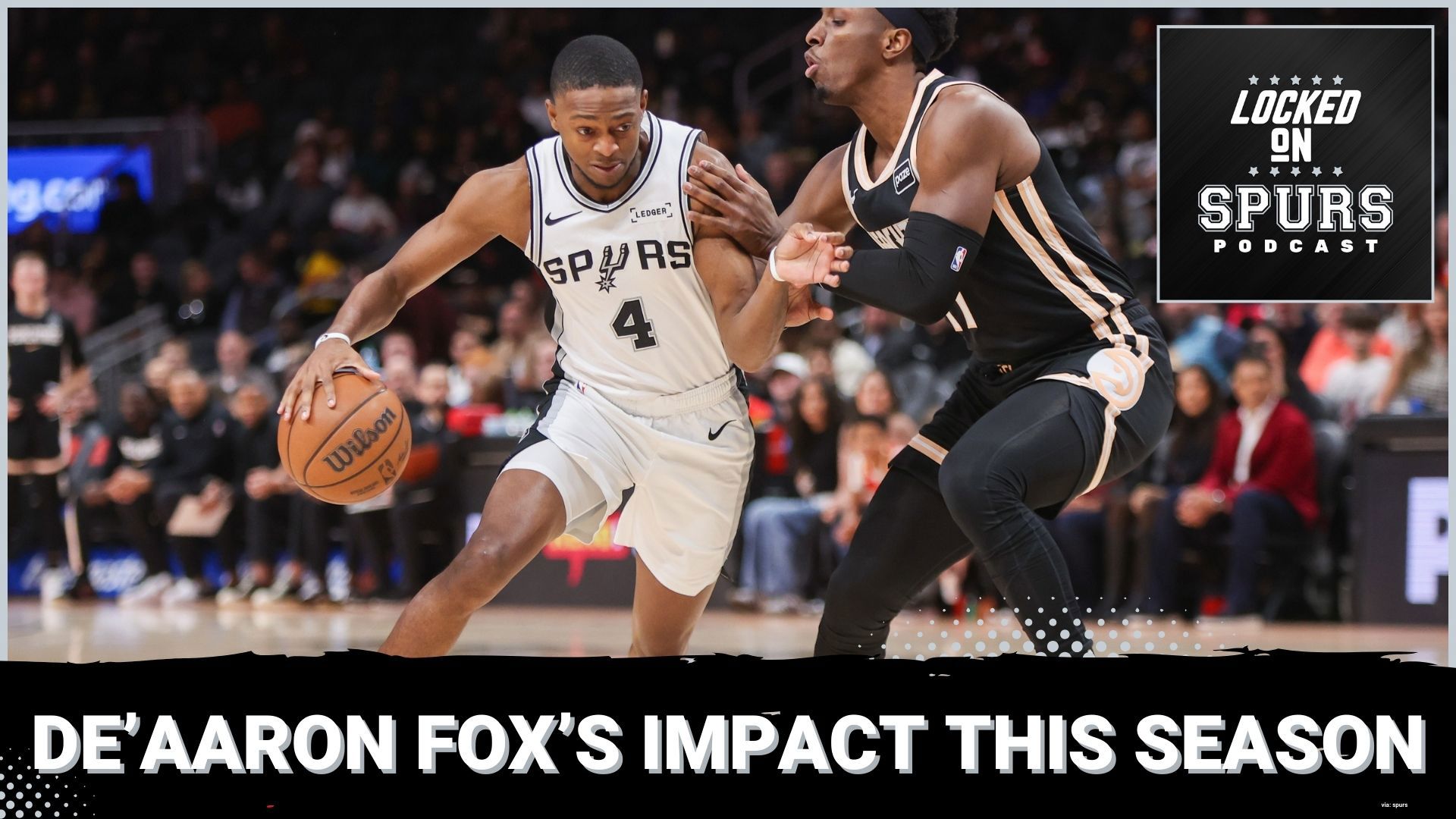 San Antonio Spurs' De'Aaron Fox's impact | Locked On Spurs ...