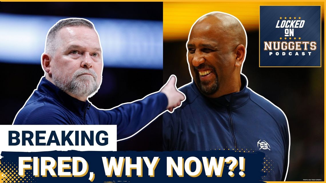 BREAKING: Denver Nuggets FIRE Michael Malone AND Calvin Booth | Was ...