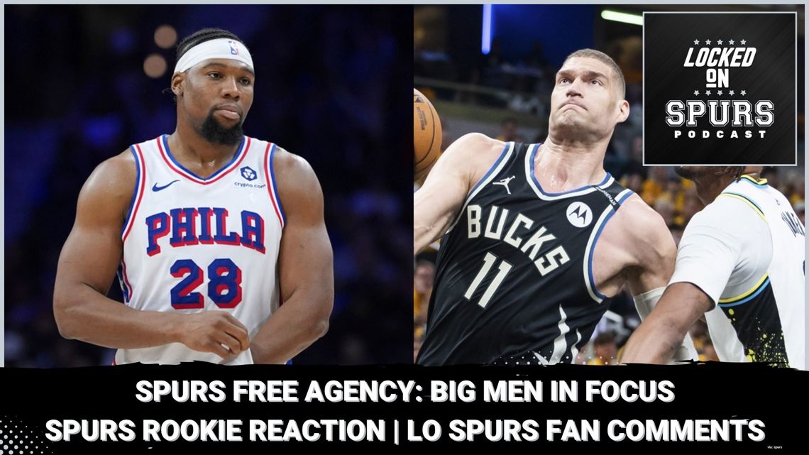 Spurs free agency: The search for big man help | Locked On Spurs ...