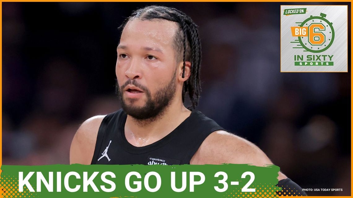 Knicks TAKE 3-2 LEAD On Hawks After Dominant Game 5 In MSG | The Big 6 ...