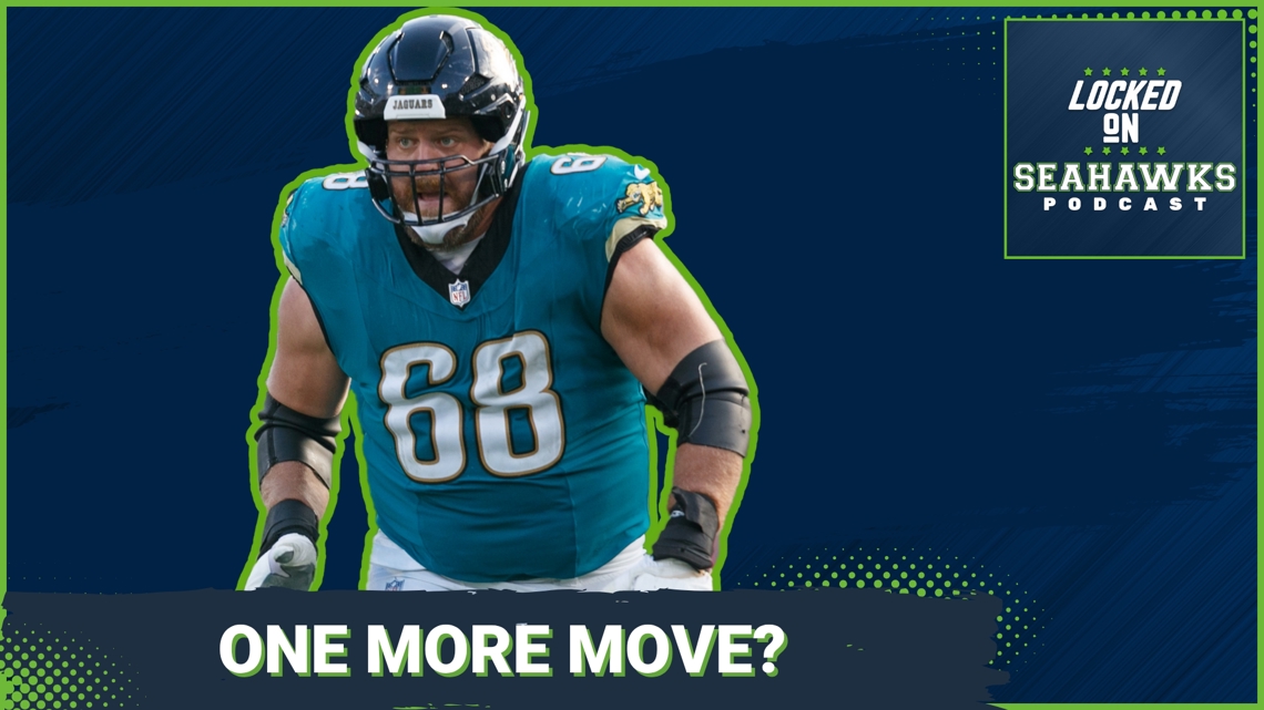 Do Seattle Seahawks Need to Make ONE MORE Move to Address Offensive ...