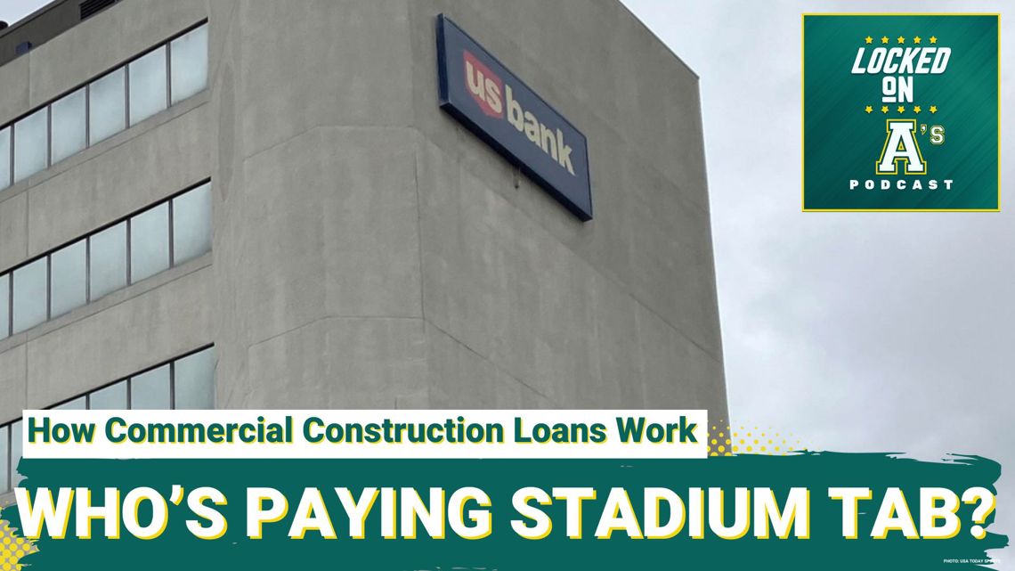 WHO'S PAYING STADIUM TAB: How Commercial Construction Loans Work ...
