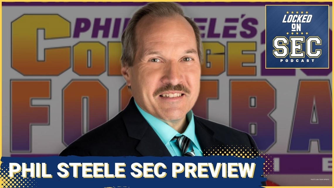 Phil Steele Previews 2023 SEC Football Season, CFB Playoff Predictions ...