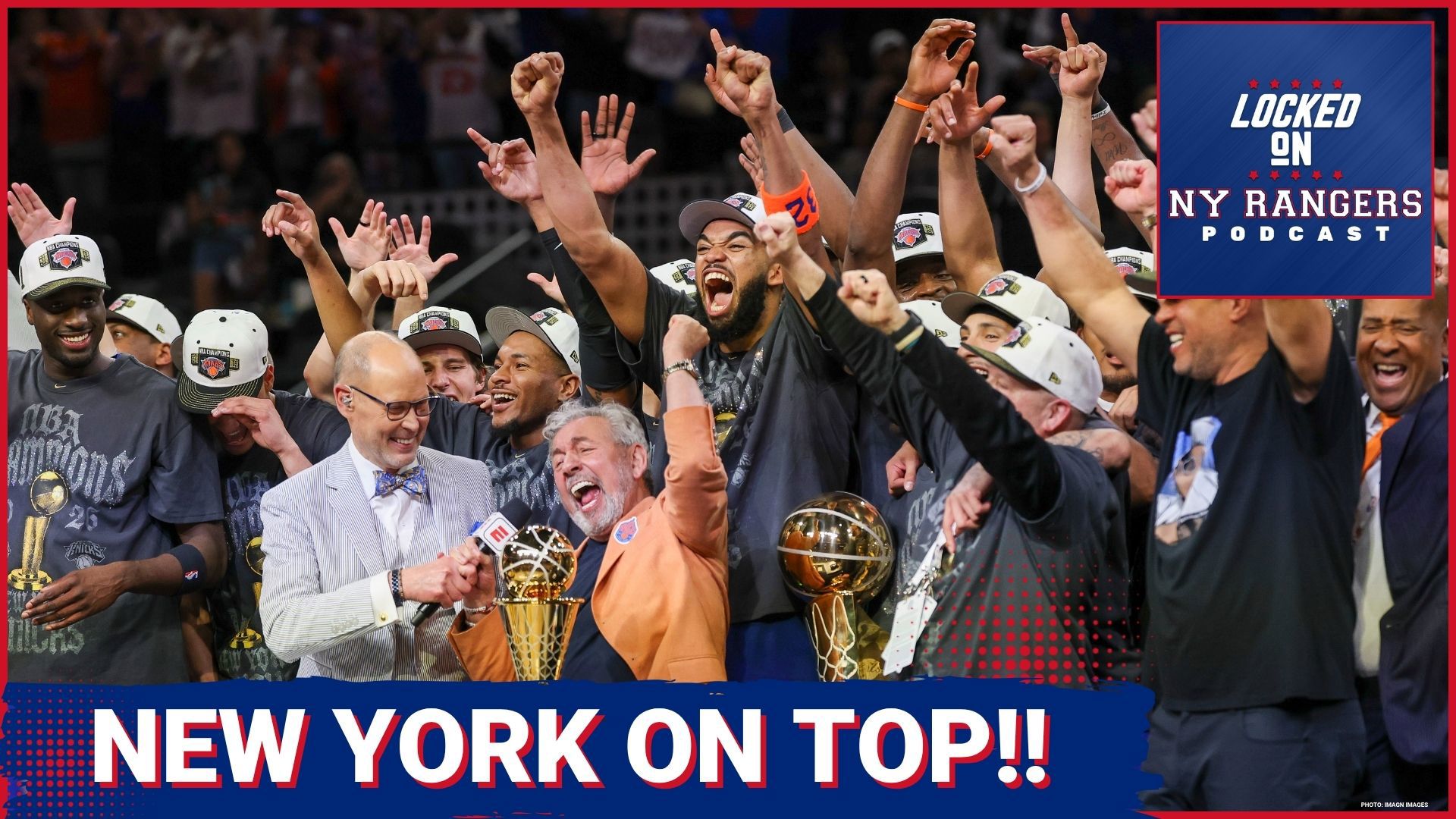 BREAKING: Knicks are NBA CHAMPS!! Good or bad for the Rangers??? Did ...