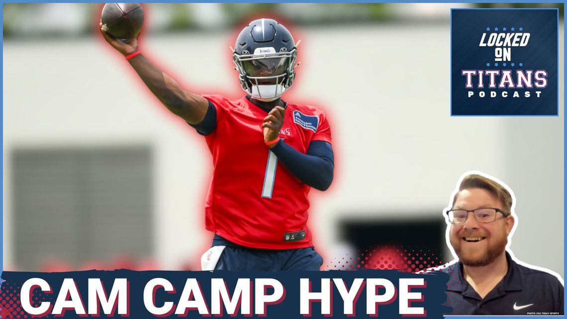 Tennessee Titans Cam Ward TRAINING CAMP HYPE, Young Weapons WILL STEP ...