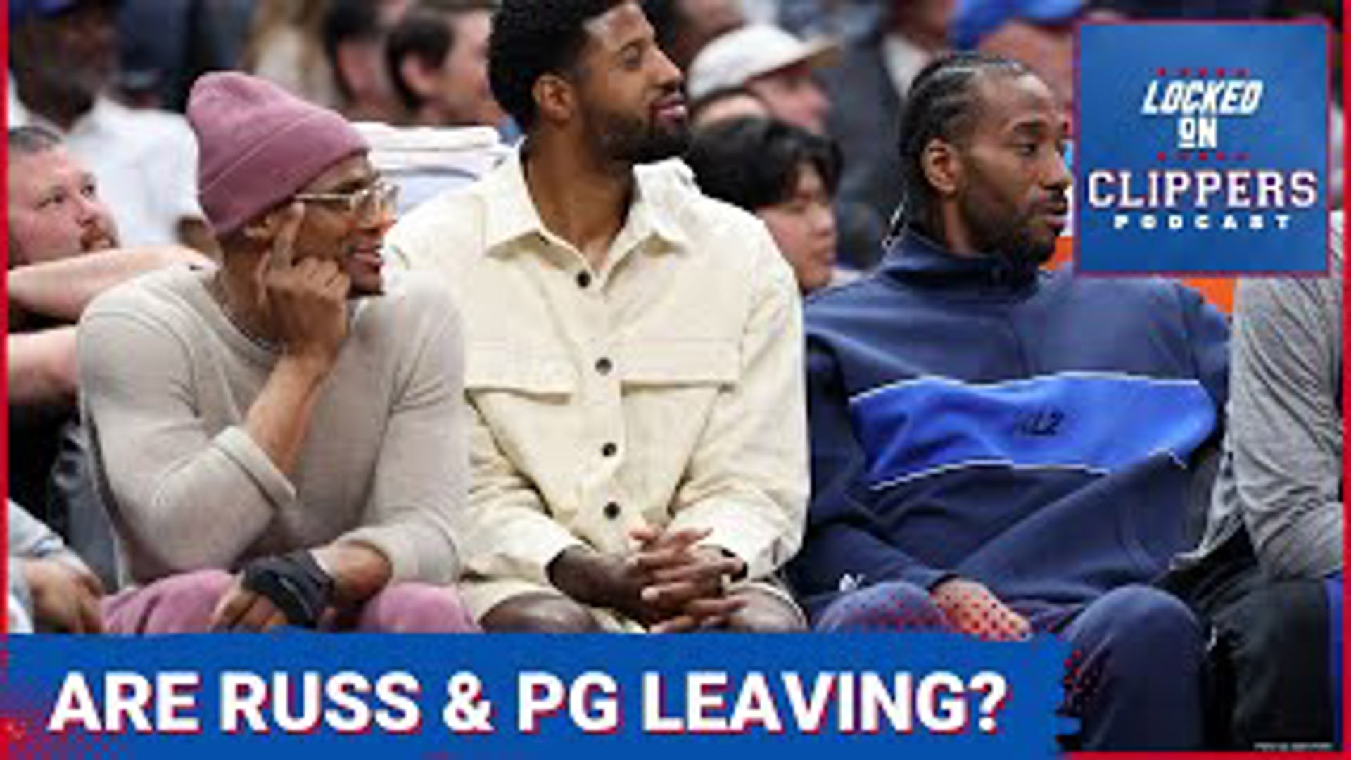 Are Russ & PG Gone? Clipper Beat Writer Law Murray Joins Show To Give ...