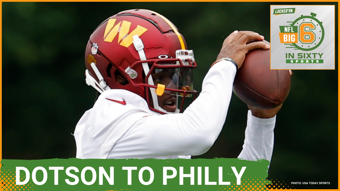 The Eagles Trade for Jahan Dotson | The Big 6 in 60 NFL | 5newsonline.com