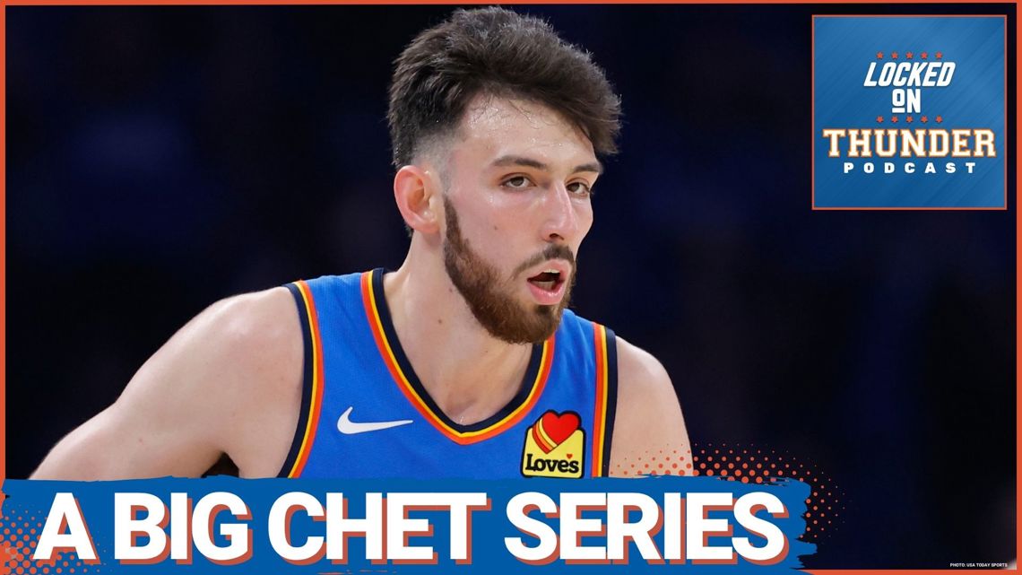 OKC Thunder Should See Chet Holmgren DOMINATE This Series | Isaiah Joe ...
