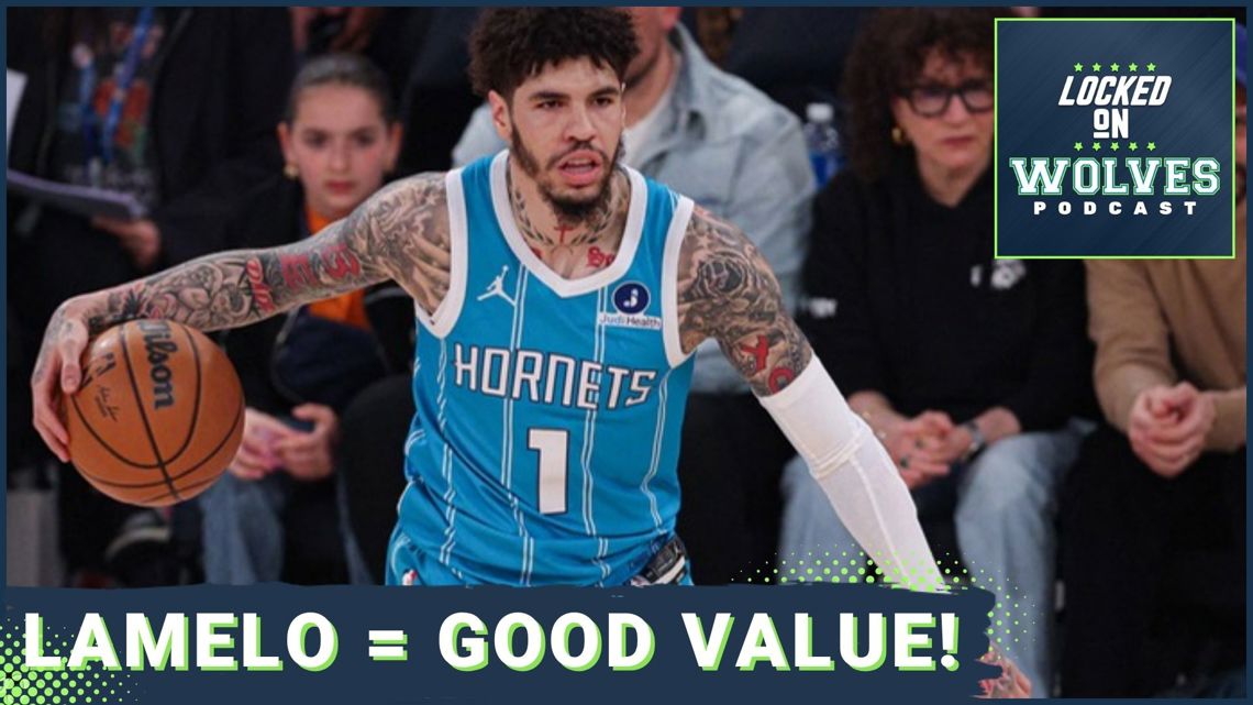 Why The LaMelo Ball Trade Was STRONG VALUE For The Minnesota ...