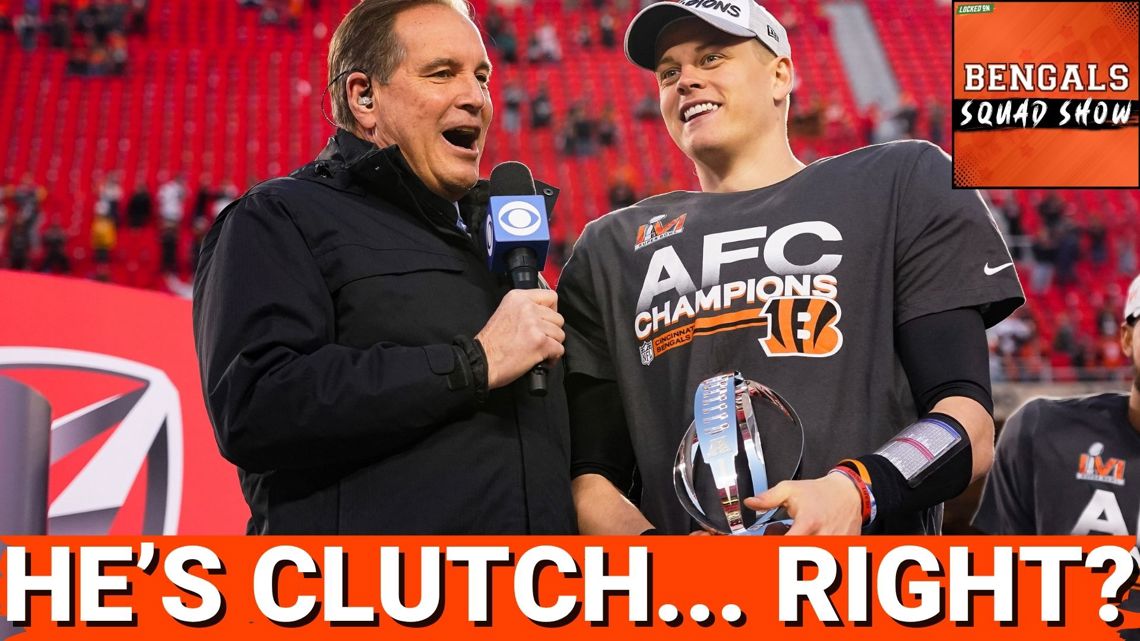 BENGALS SQUAD SHOW: JOE BURROW and the CLUTCH gene; is Burrow UNLUCKY ...