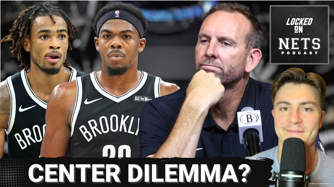 DILEMMA: Brooklyn Nets Face Major DECISION on Nic Claxton and Day'Ron ...