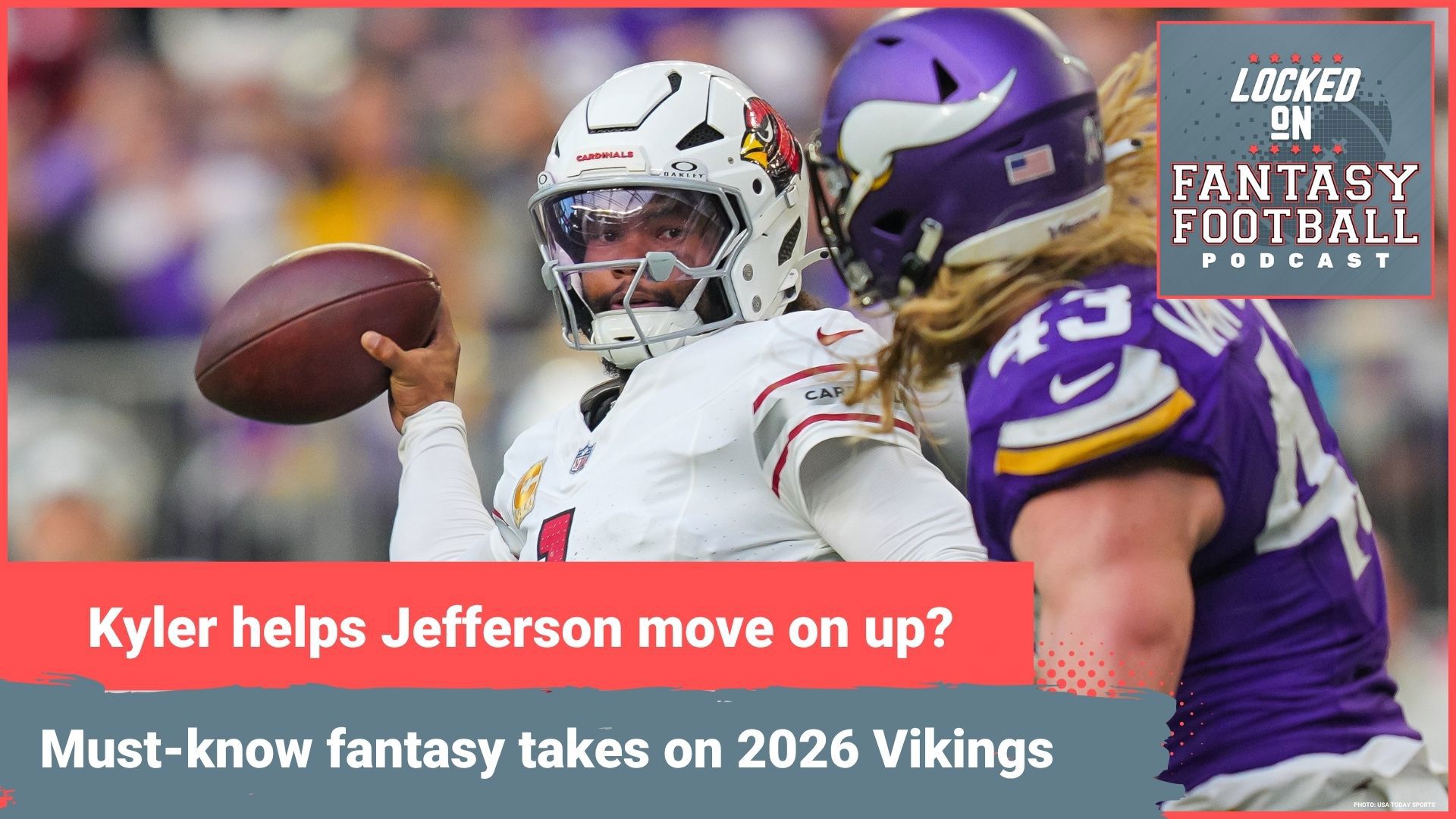 Kyler Murray, DRAFT SLEEPER? Justin Jefferson back to ELITE? Must-know ...