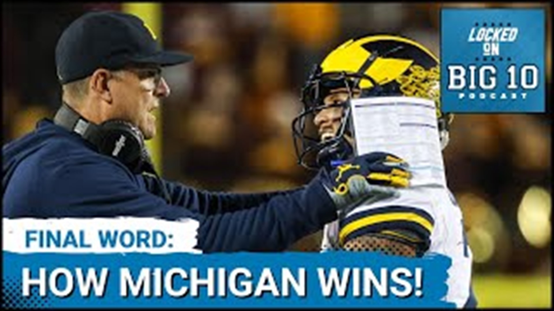 PREVIEW: How Jim Harbaugh and Michigan Football Wins it All ...