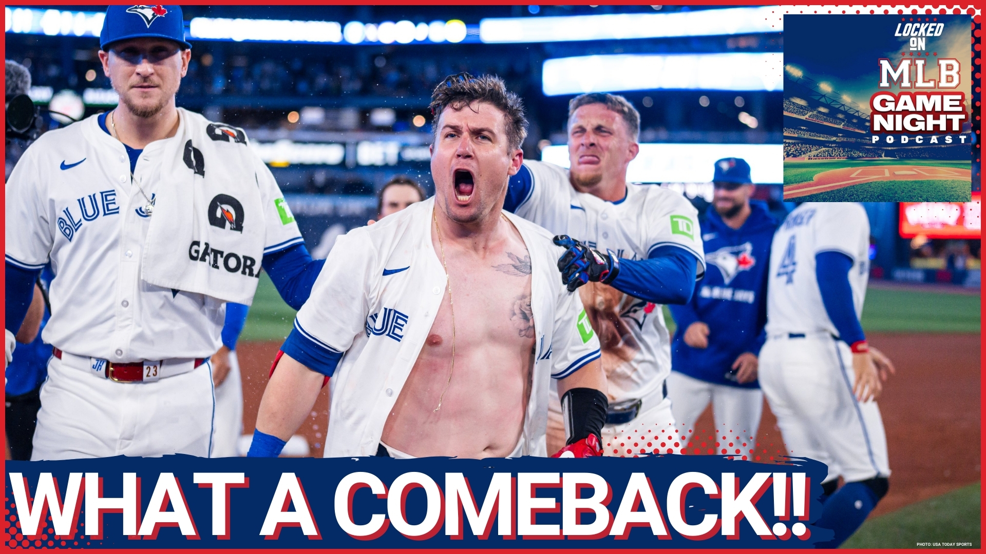 MLB GAME NIGHT: Toronto Blue Jays Complete Their 43rd Comeback in a ...