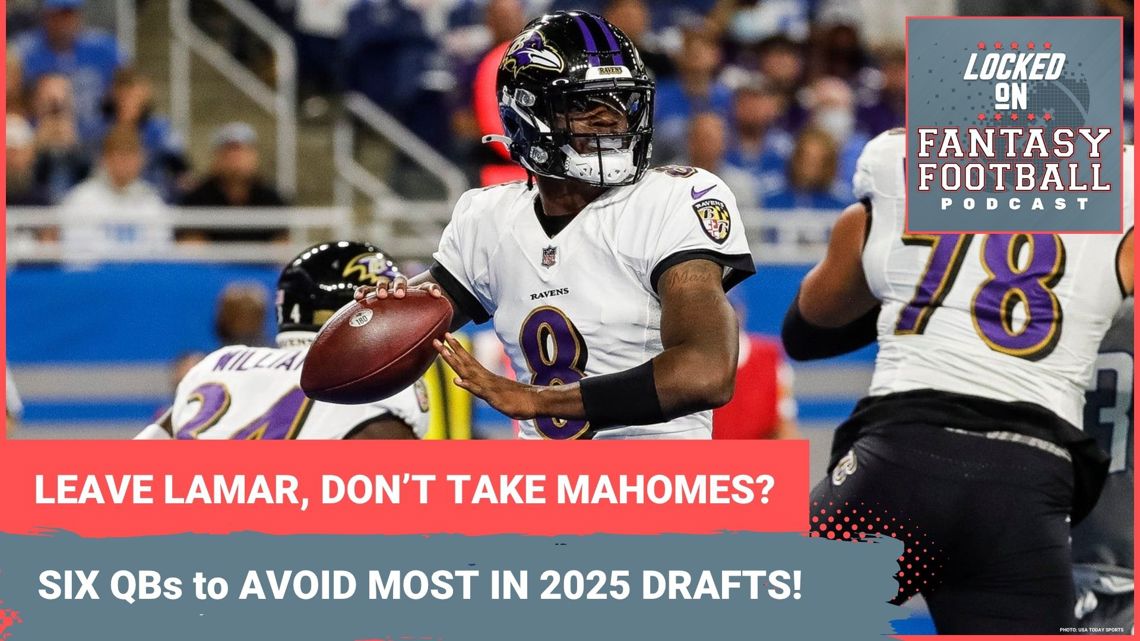 Leave Lamar Jackson, pass on Patrick Mahomes: 6 quarterbacks to avoid ...