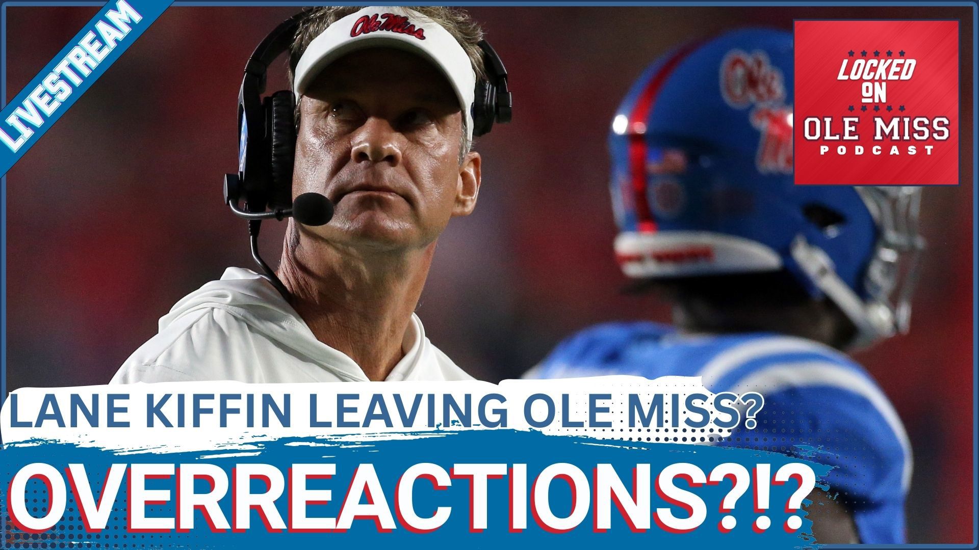 REACTION: Is Lane Kiffin QUITTING Ole Miss After the Egg Bowl for LSU ...