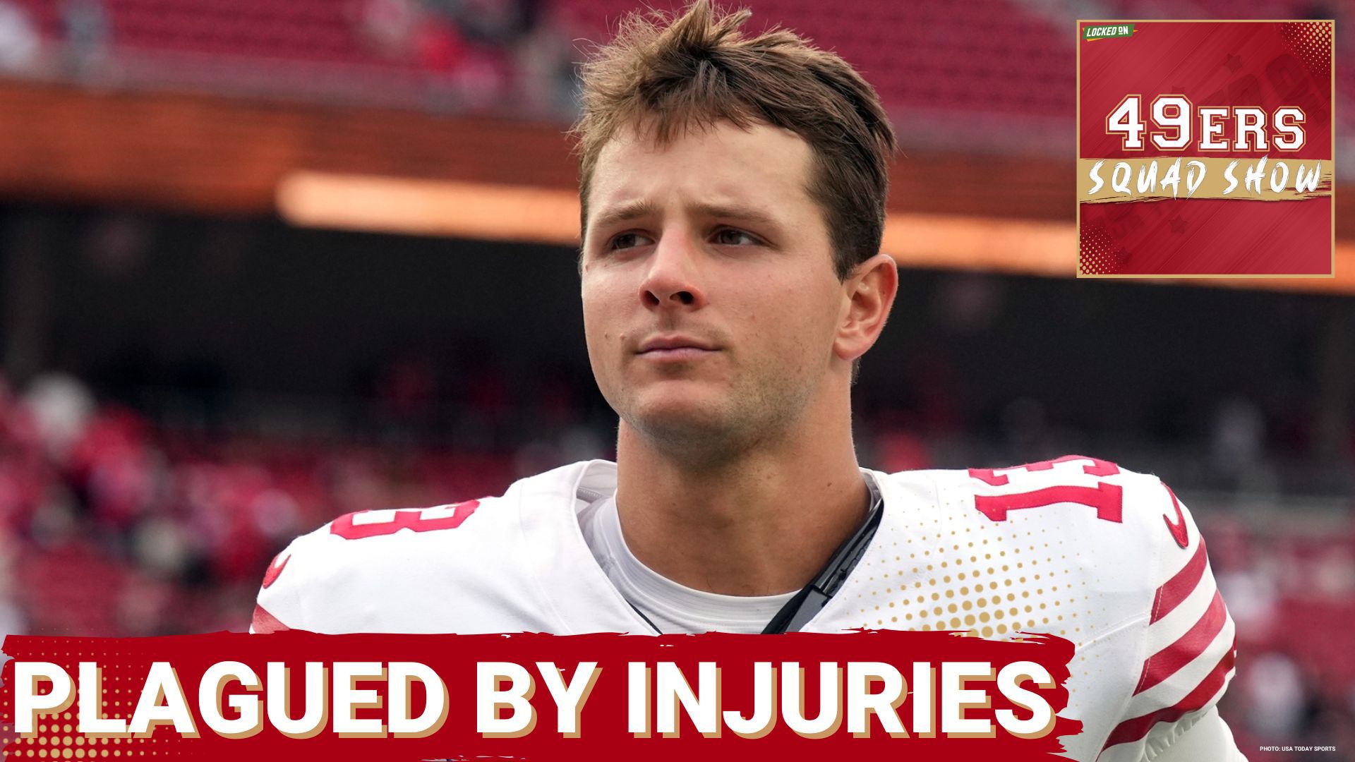 49ERS SQUAD SHOW: PLAGUED BY INJURIES AGAIN, Can 49ers Rally to Beat ...