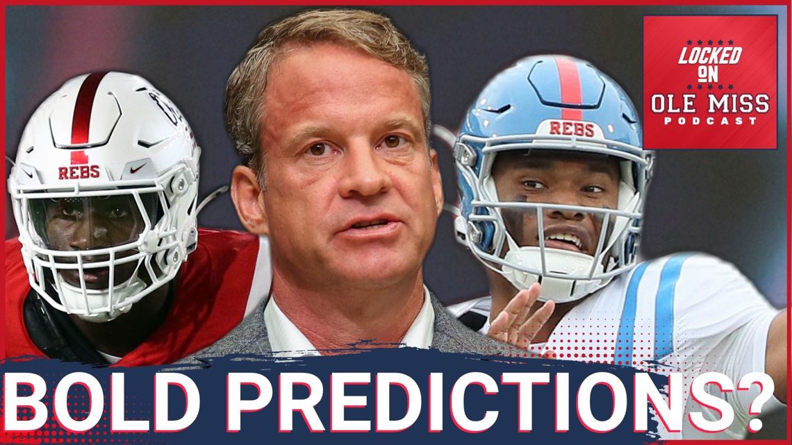 PREDICTIONS: Will Lane Kiffin FINALLY get Ole Miss to the Playoffs, Why ...