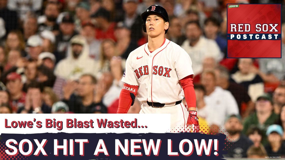 RED SOX POSTCAST: Lowe Tried to Play Hero, Sox Hit New LOW | wqad.com