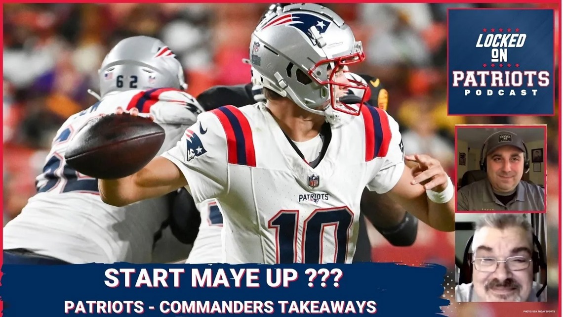New England Patriots vs. Washington Commanders Recap: Drake Maye ...