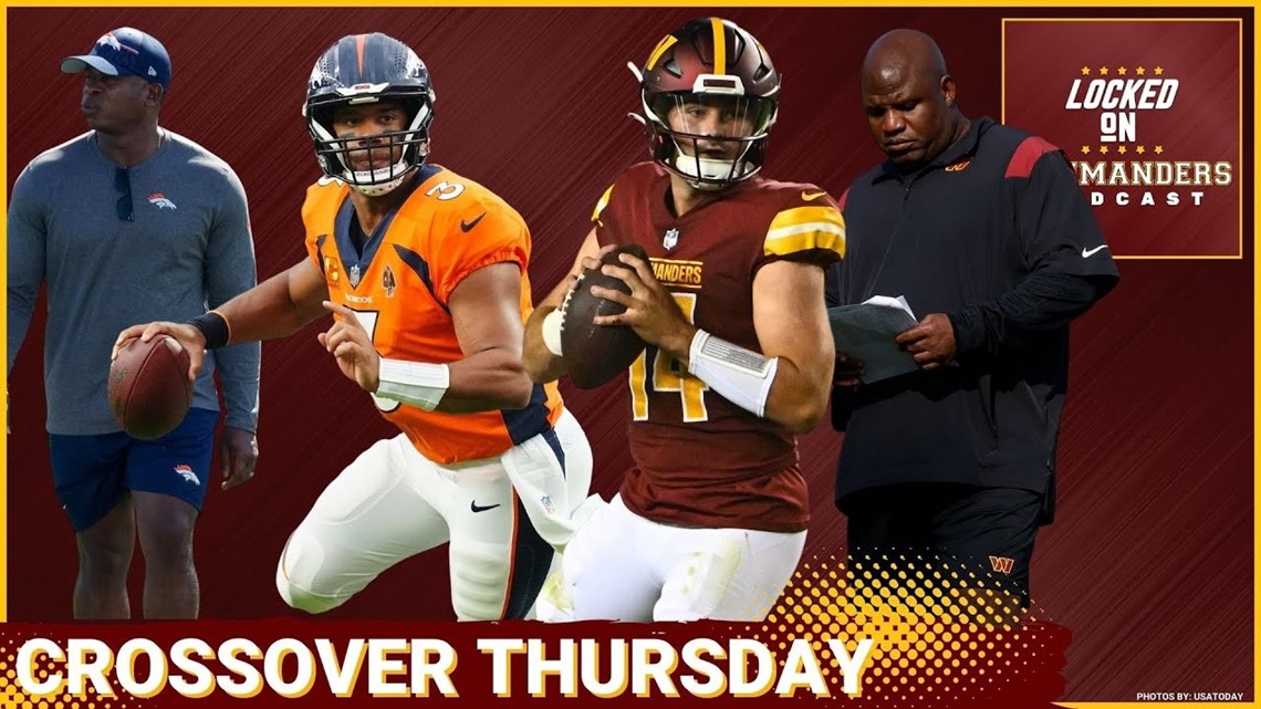 Washington Commanders vs. Denver Broncos: Sam Howell and Russell Wilson ...
