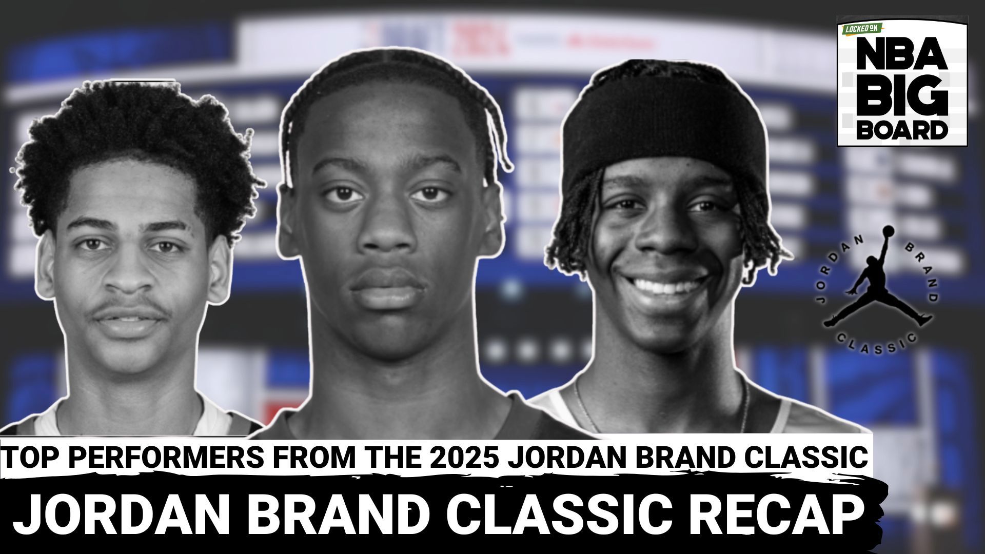 2025 Jordan Brand Classic Reactions: Kiyan Anthony, Caleb Wilson, AJ ...