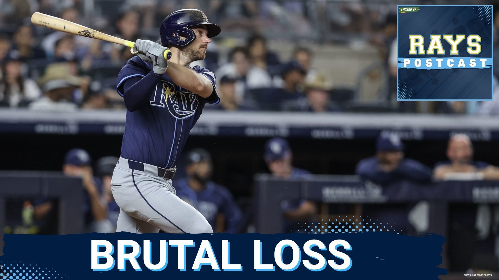 RAYS POSTCAST: The Tampa Bay Rays CAN'T HOLD ON vs the New York Yankees ...
