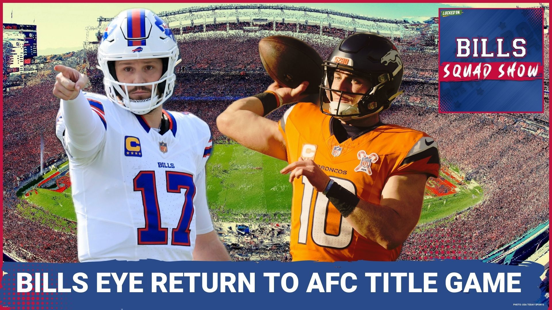 BILLS SQUAD SHOW: Panel UNANIMOUSLY picks Bills W; BUF/DEN Preview ...