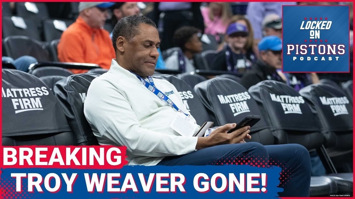 BREAKING: Detroit Pistons, Troy Weaver Part Ways-- Officially Marking The End Of The "Restore ...