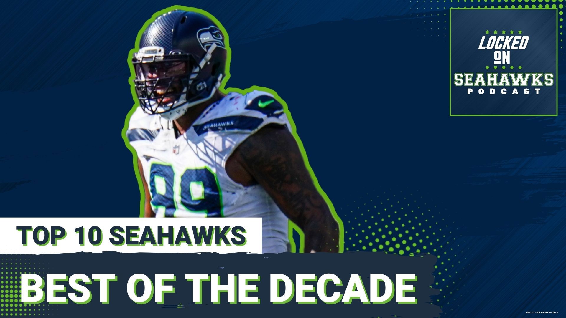 BEST of the BEST: Ranking TOP 10 Seattle Seahawks of the Past Decade ...
