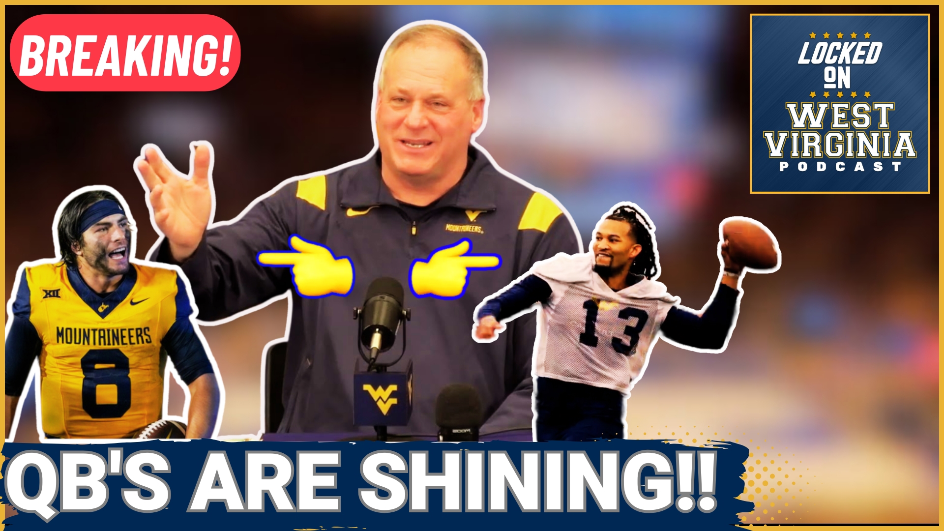 West Virginia Quarterbacks getting PRAISED by Rich Rodriguez after just ...