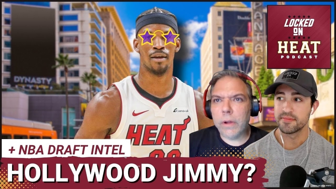 Is Jimmy Butler Flirting with the Lakers? Plus Miami Heat NBA Draft ...