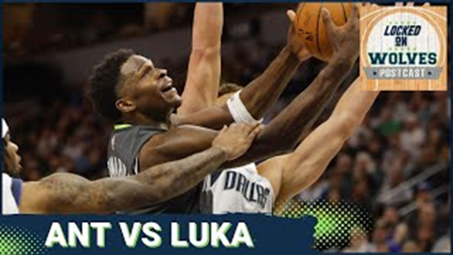 Locked On Wolves POSTCAST: T-Wolves Fall To Luka Doncic And The ...