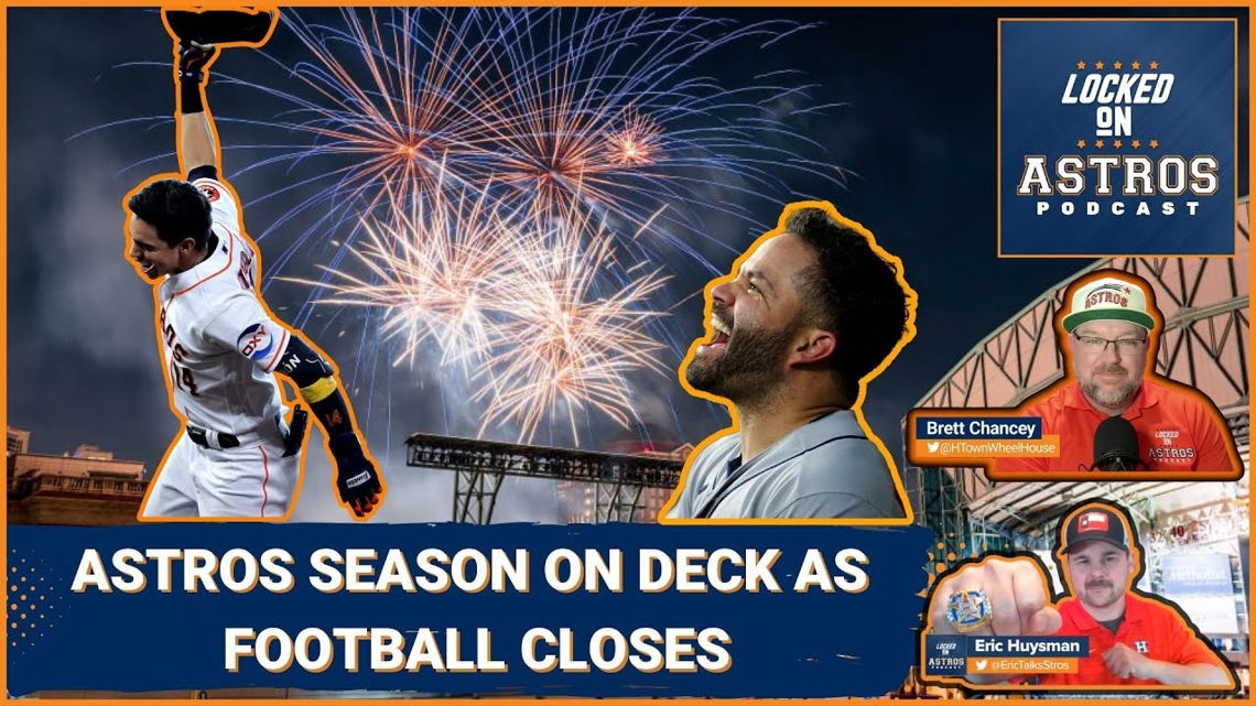 Astros season on deck, as football closes | rocketcitynow.com