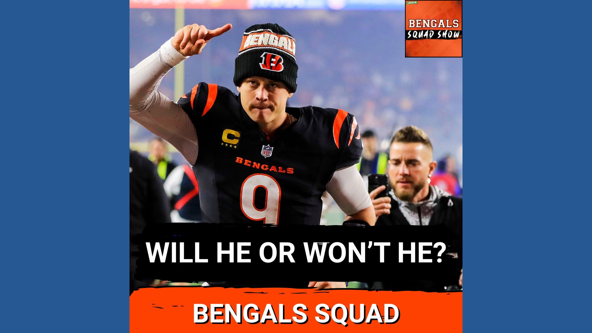 BENGALS SQUAD SHOW: Joe Burrow PLAYING on Sunday?! Ja'Marr Chase ...