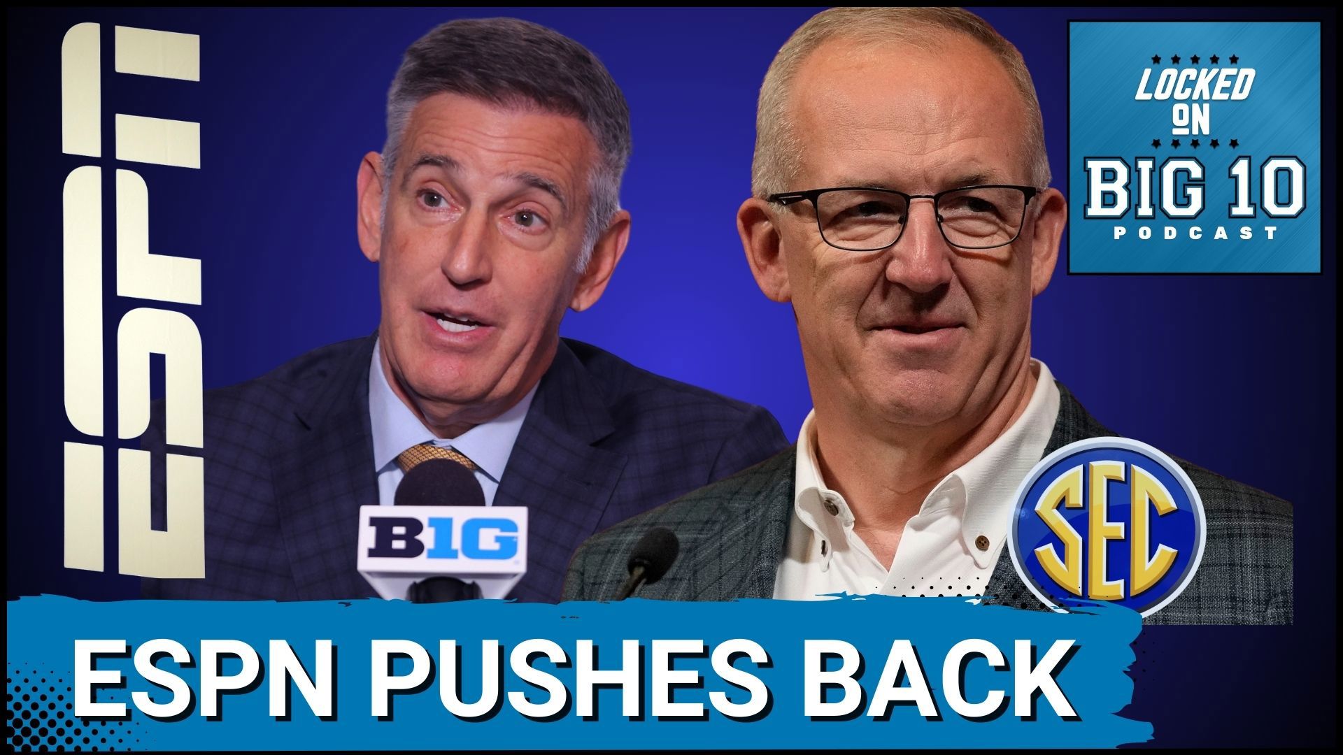 REPORT: ESPN Wants to STOP Big Ten and SEC BULLYING Regarding College Football Playoff Plans ...