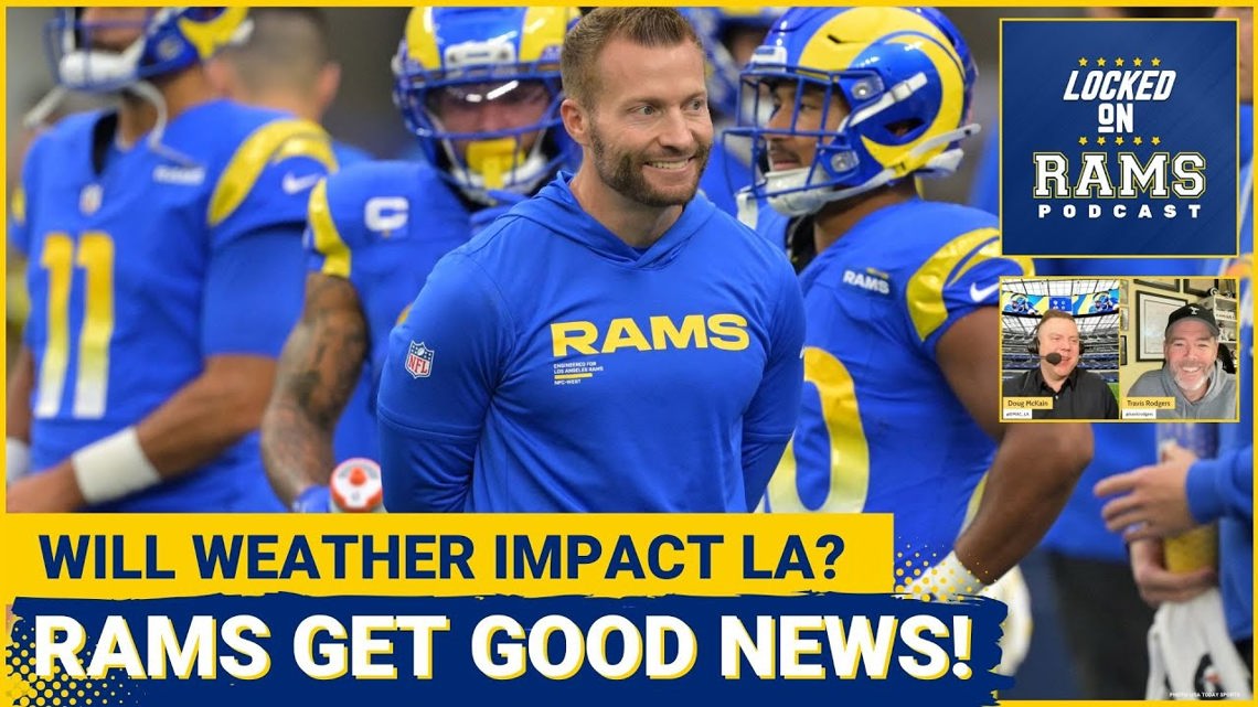 BIG: Rams Get GOOD Injury News! How Much Will Weather Impact Rams, Rams ...