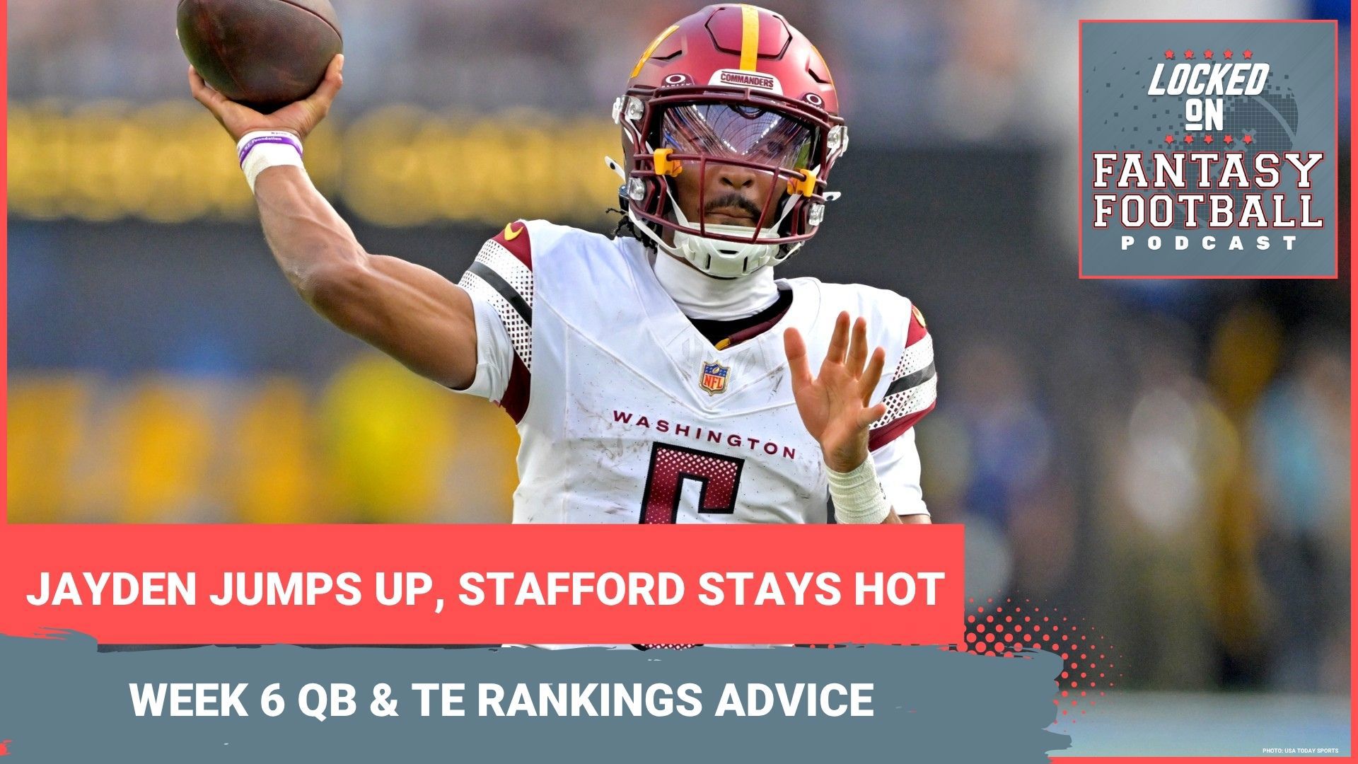 JUMP UP for Jayden Daniels, Justin Herbert & Caleb Williams: WEEK 6 fantasy football QB and TE ...