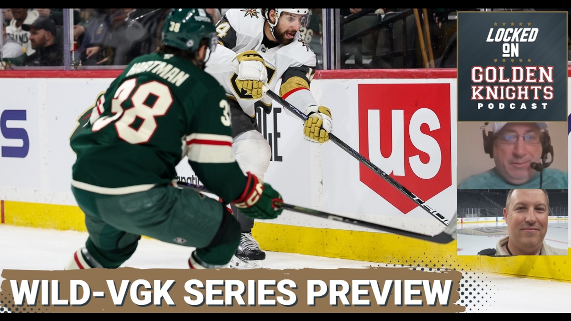Wild-VGK series preview / Locks and props / What the Friday ...