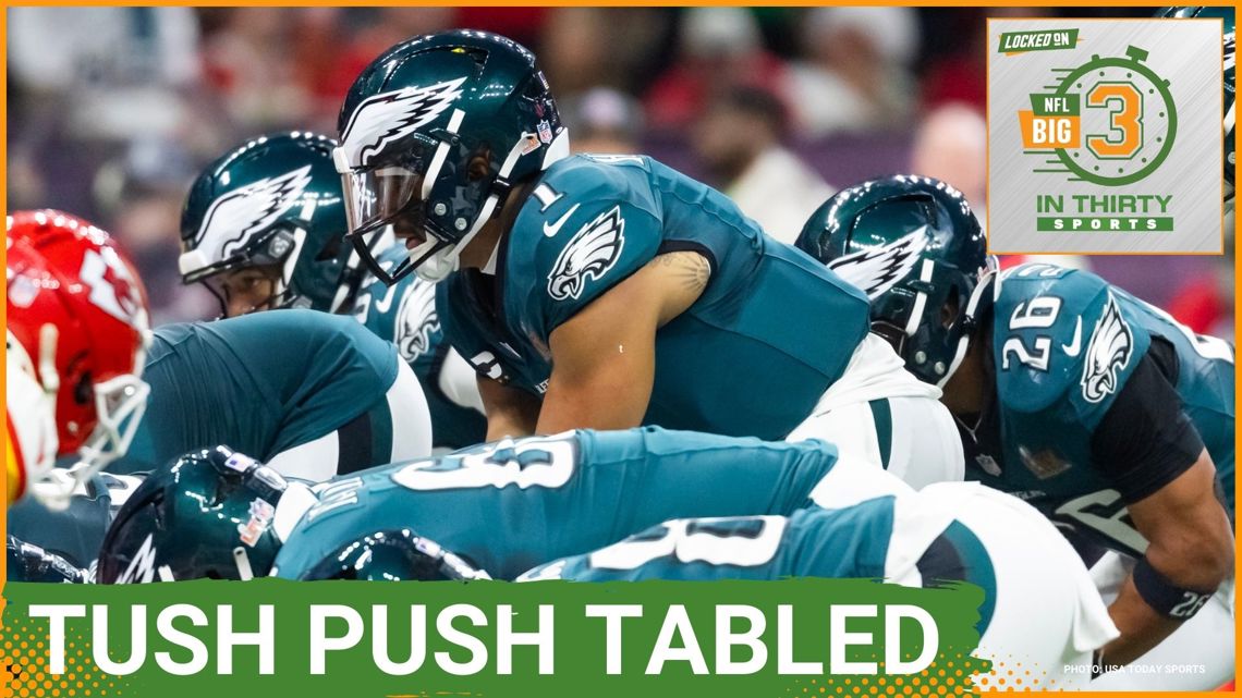 The NFL Tables The Talks On A Tush Push Ban | The Big 3 in 30 NFL ...