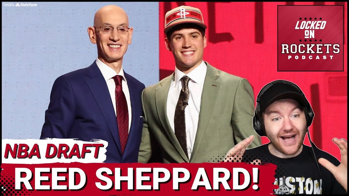 Houston Rockets Draft Reed Sheppard! Why Reed Is the PERFECT Pick ...
