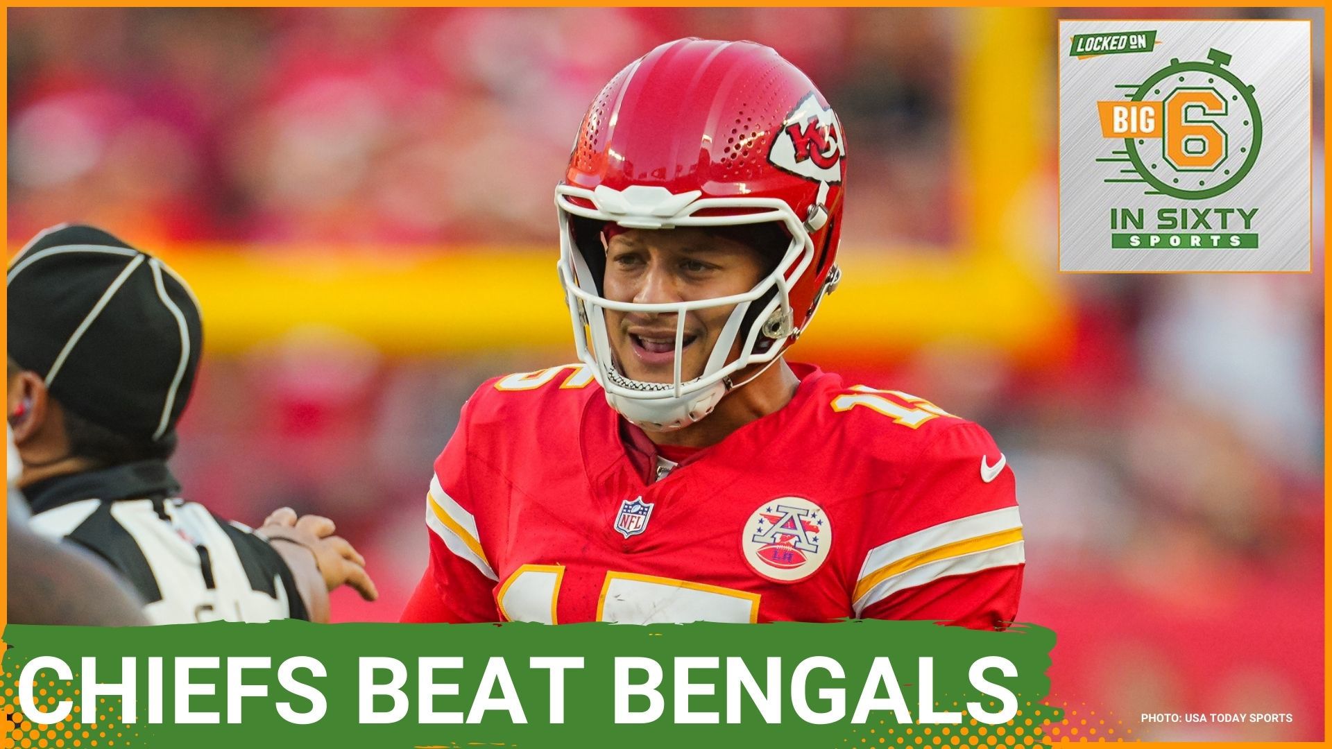 Patrick Mahomes and the Chiefs Beat the Bengals Again | The Big 6 in 60 ...