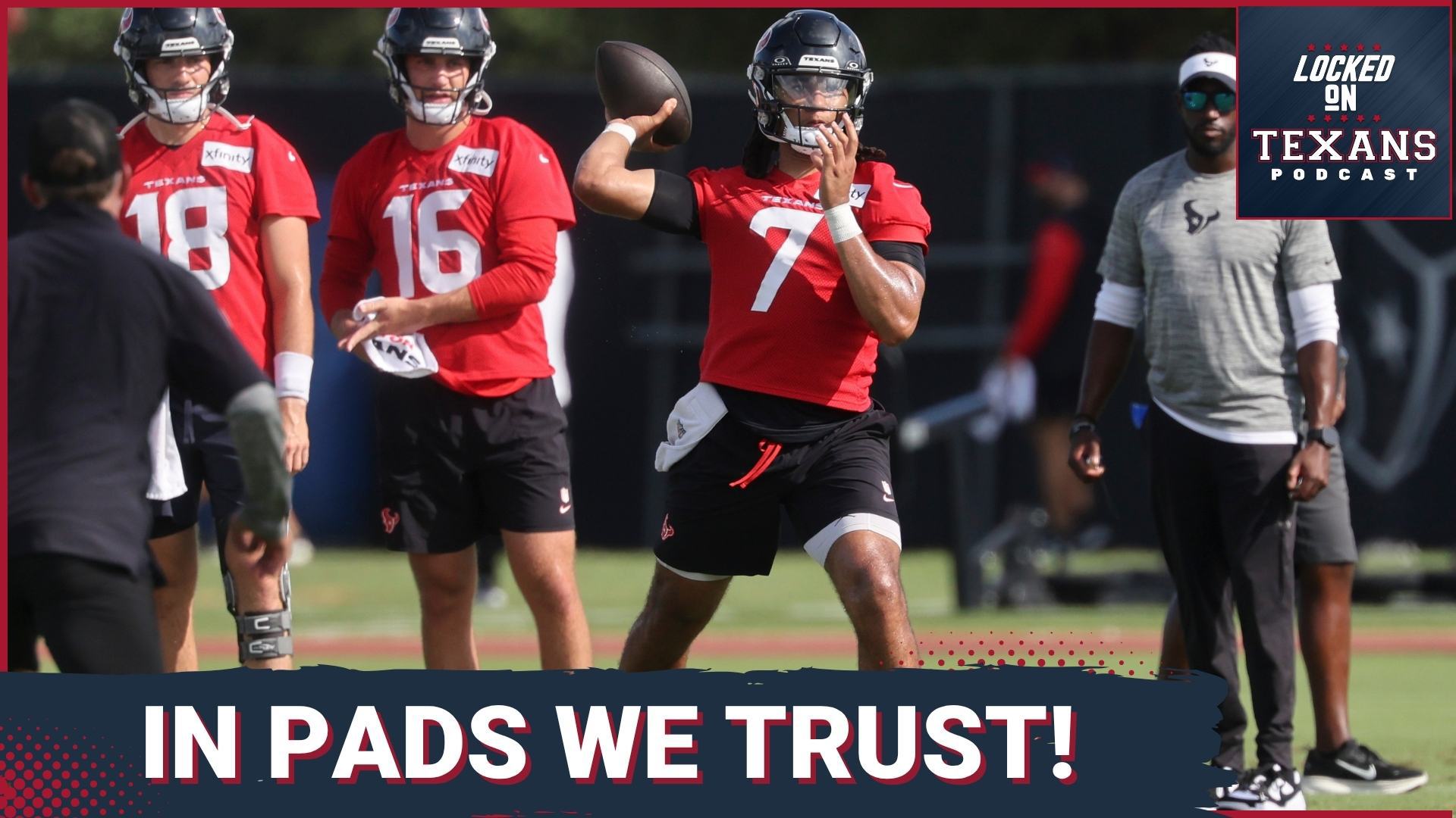 Day 5 of Texans Training Camp: FIRST DAY IN PADS! Jaylen Noel Shines ...