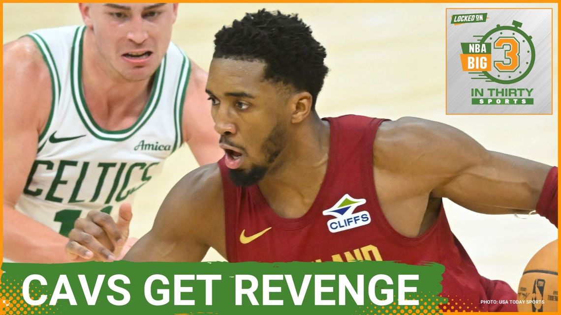 The Cavs Get Revenge And Take Round 2 With The Celtics | The Big 3 in ...