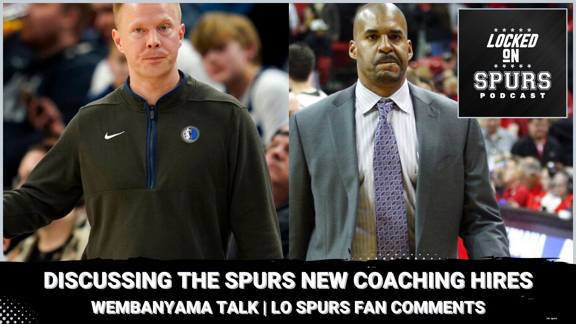 Discussing the San Antonio Spurs' key coaching additions | Locked On ...