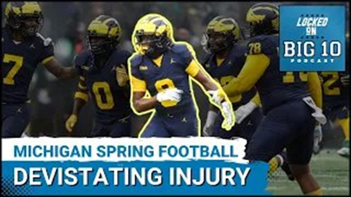 Michigan Football Suffers Awful Spring Injury | rocketcitynow.com