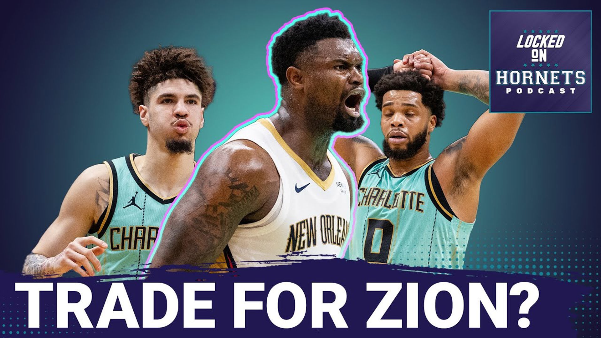 Should the Hornets Go After Zion Williamson? More on LaMelo Ball’s All ...
